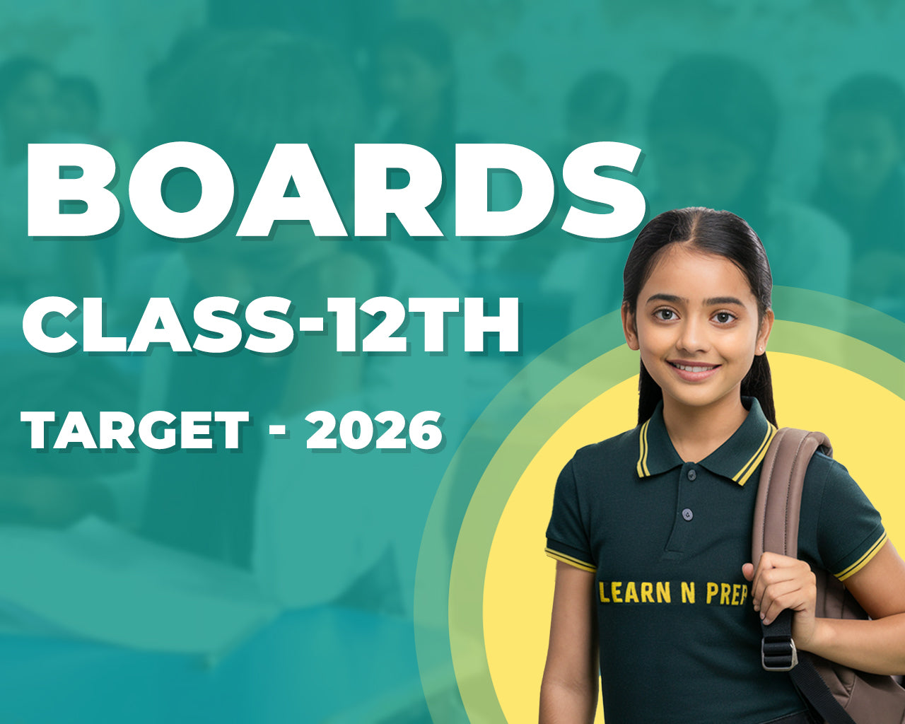 Nischay Batch Class 12th English Medium – Learn n Prep