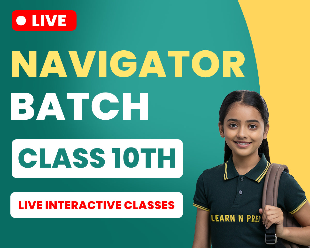 Navigator Batch - Class 10th – Learn n Prep